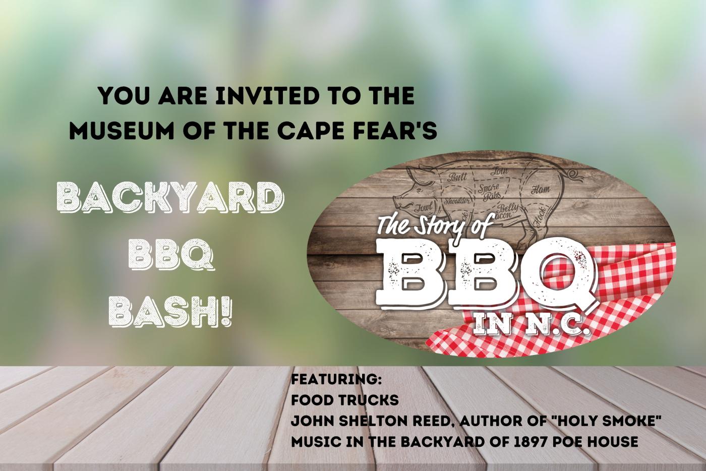 Backyard BBQ Bash | Cape Fear Museum